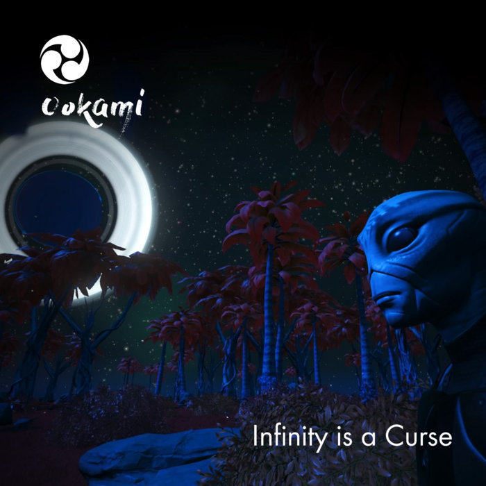 Infinity is a Curse | Ookami