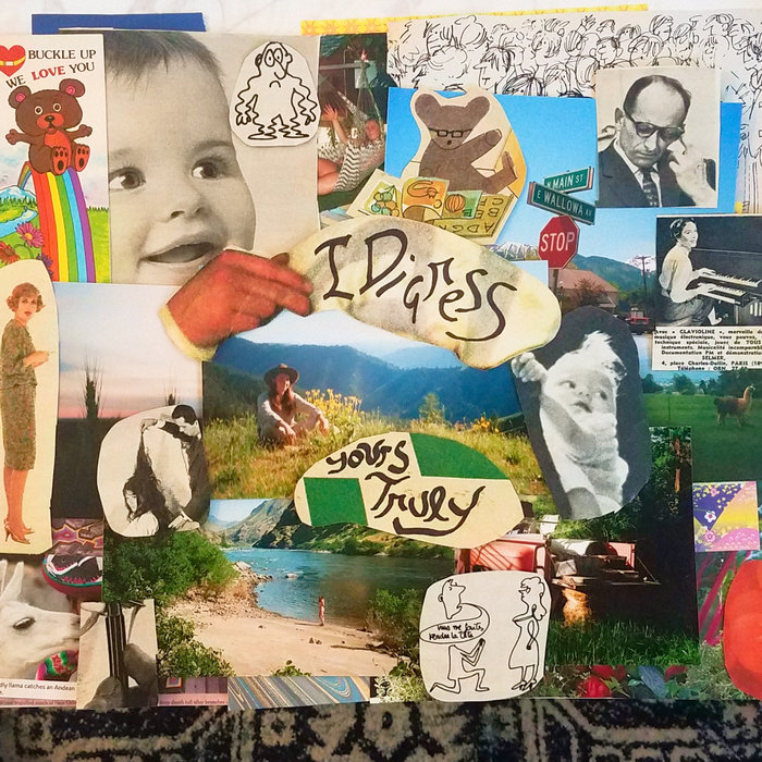 I Digress | Yours Truly