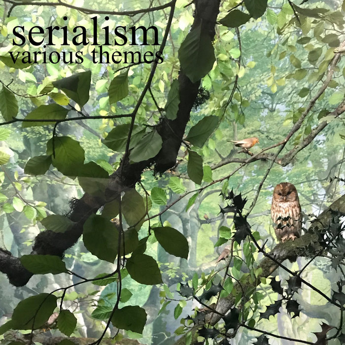 Various Themes | Serialism