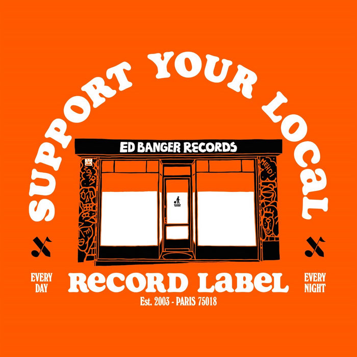 Support Your Local Record Label (Best Of Ed Banger Records) | Ed Banger ...