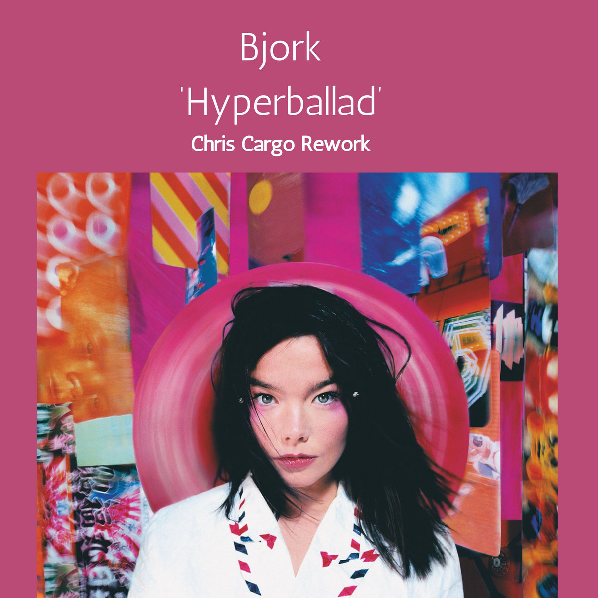 Bjork 'Hyperballad' Chris Cargo Re-work | Chris Cargo