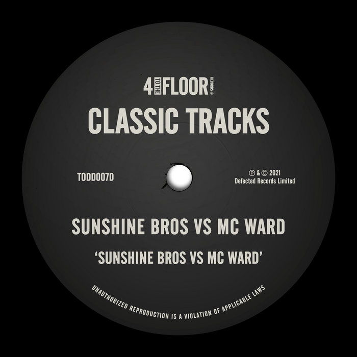 Sunshine Bros Vs MC Ward | Sunshine Bros Vs MC Ward | 4 To The Floor
