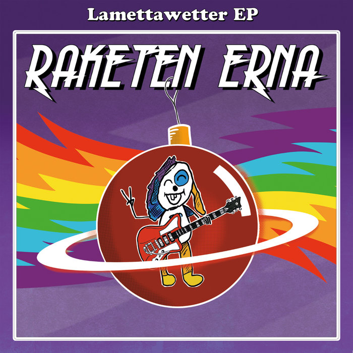 Lamettawetter EP | Raketen Erna | Baby Kreuzberg