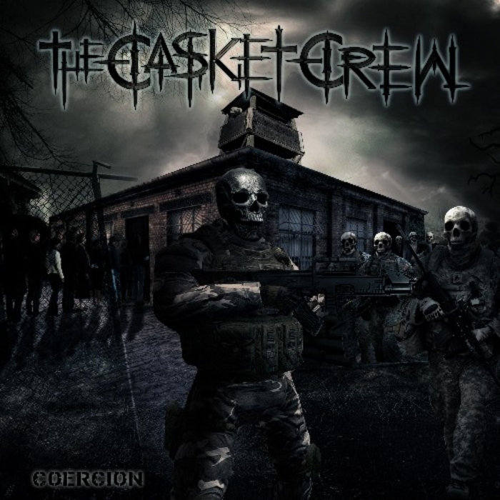 Coercion | The Casket Crew