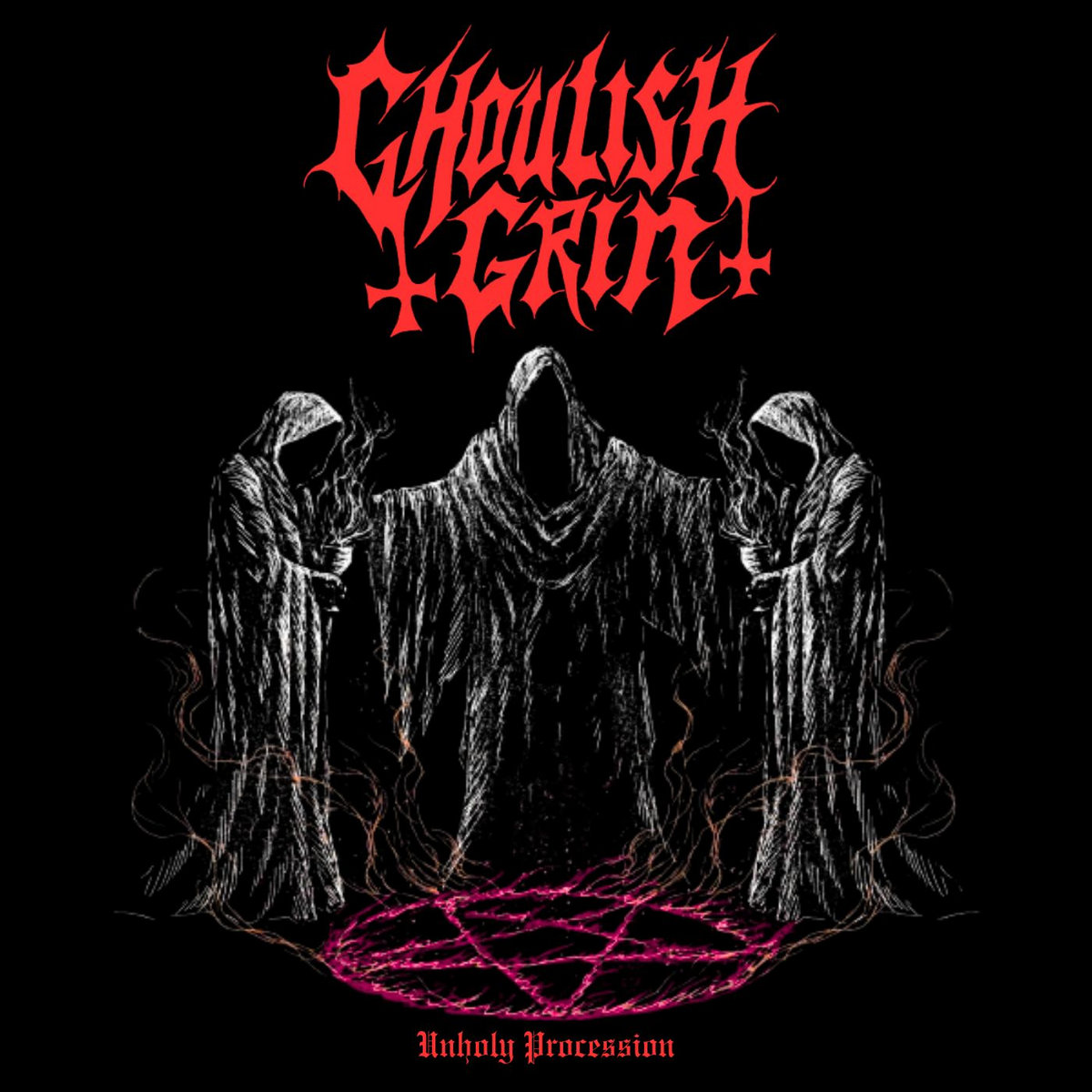 Unholy Procession | Ghoulish Grin