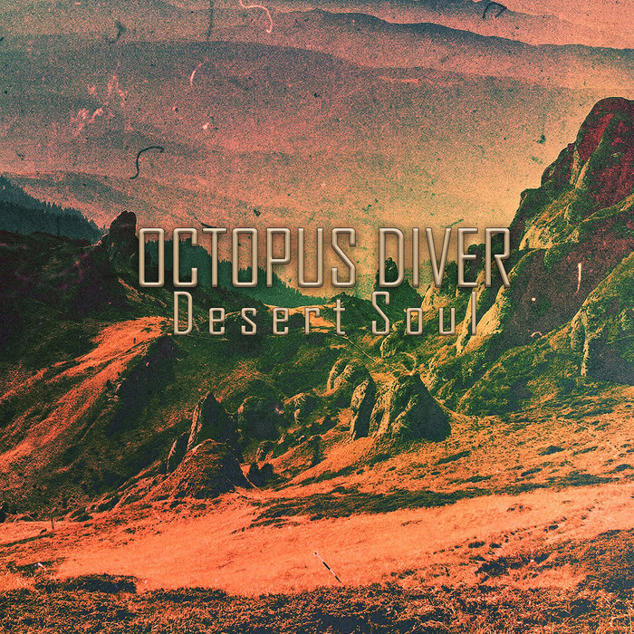 Desert Soul | Octopus Diver