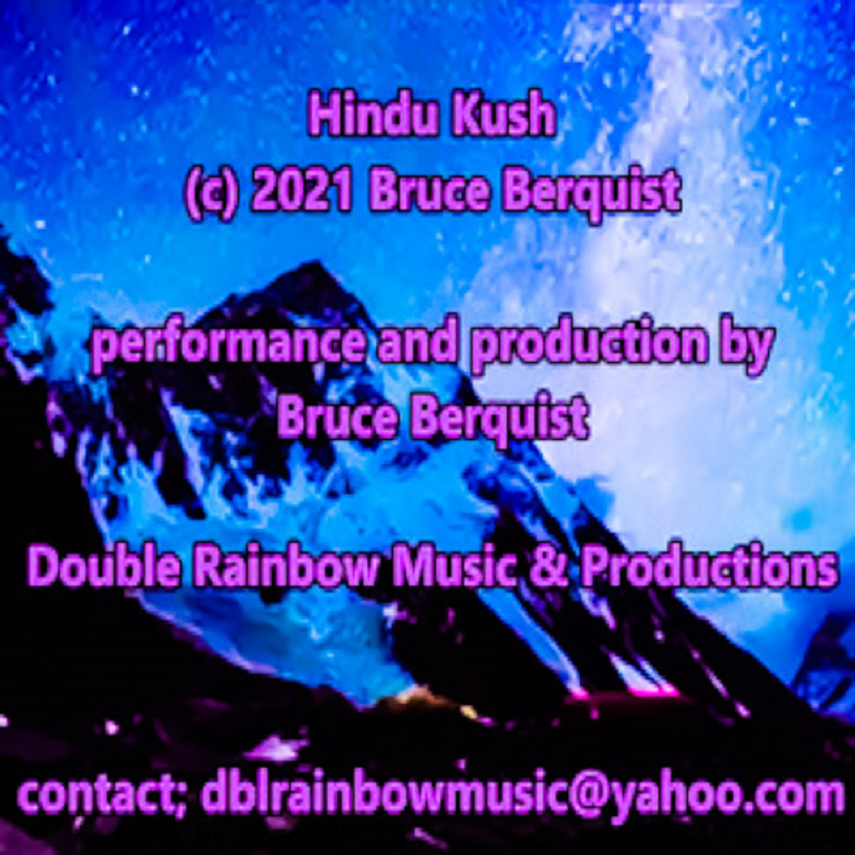 Hindu Kush | Bruce Berquist