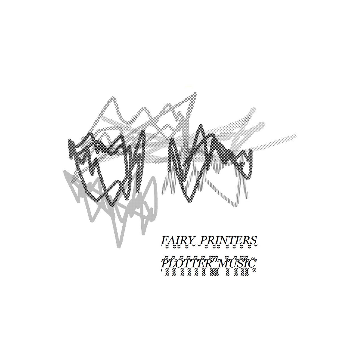 PLOTTER MUSIC | FAIRY PRINTERS | PANACEF MISHIMA