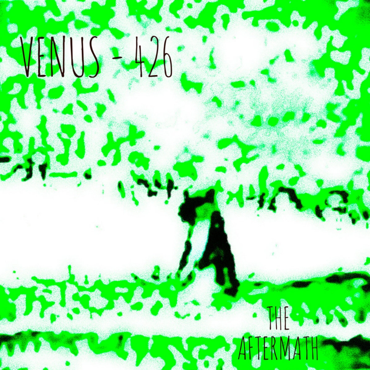 The Aftermath - EP | VENUS-426 The Aftermath - EP | VENUS-426