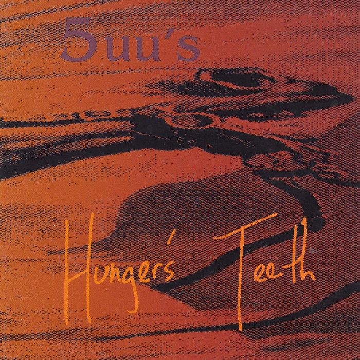 Hunger's Teeth | 5uu's