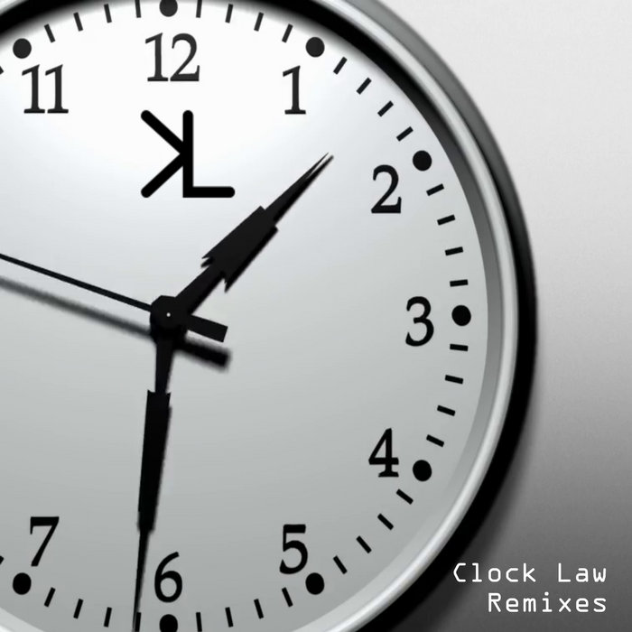 Clock Law Remixes (2019) | Kevin Lux | Freeze Etch