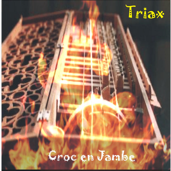 Croc En Jambe | Triax | Auricle Music