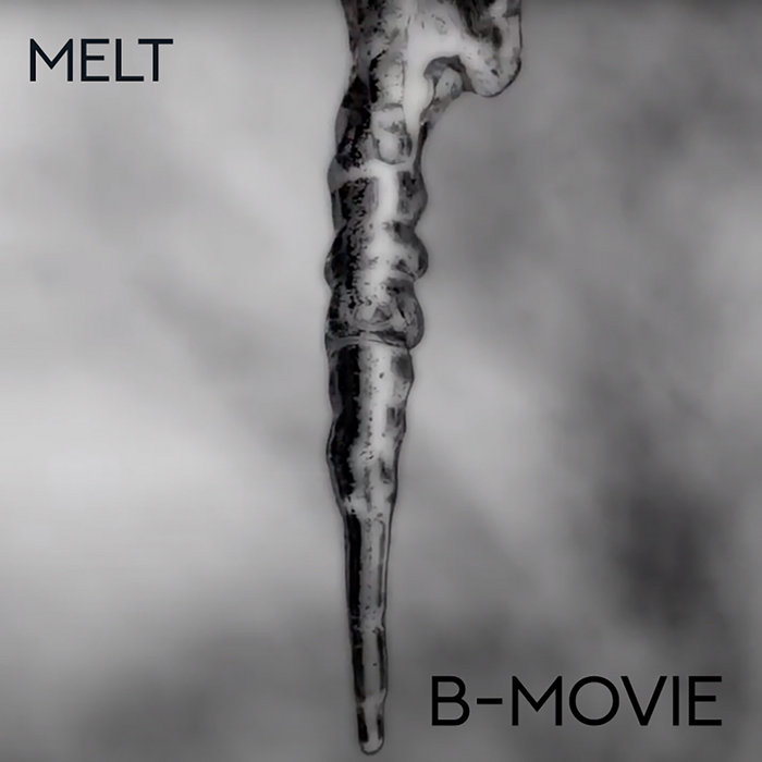 Melt | b-movie