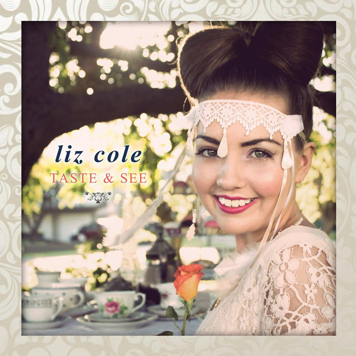 Taste and See | Liz Cole