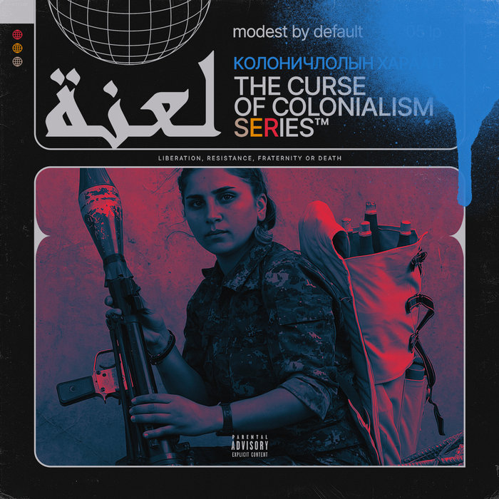 The Curse of Colonialism Series | modest by default | Celadon Plaza Records