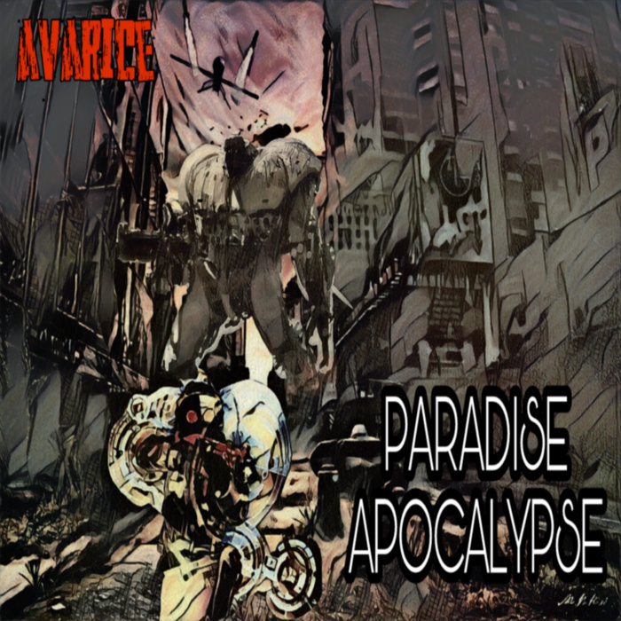 Paradise Apocalypse | Elias-Omar aka Avarice