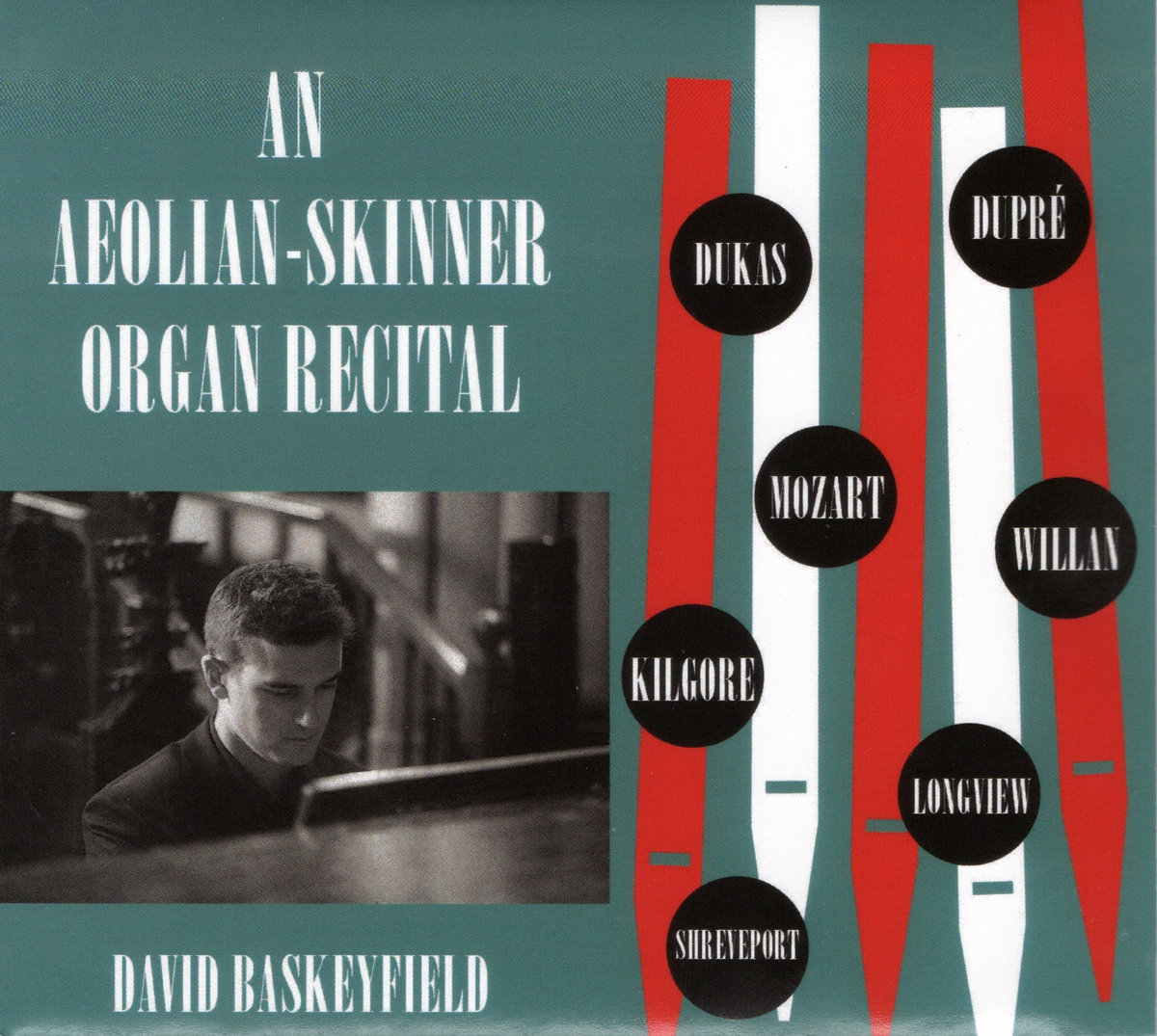 An Aeolian-Skinner Organ Recital by David Baskeyfield | David ...