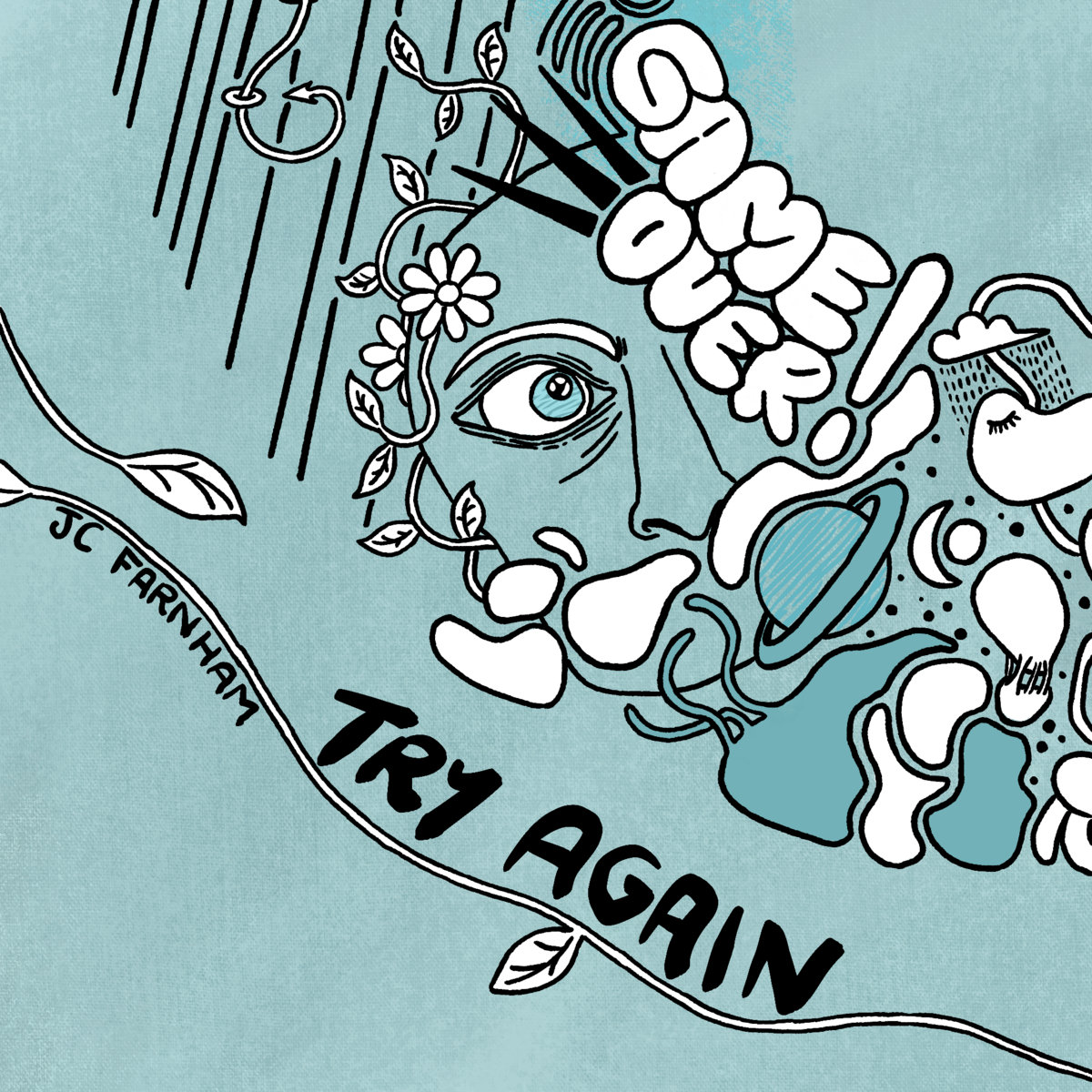 Game Over Try Again | J.C. Farnham | The Sparrow's Nest