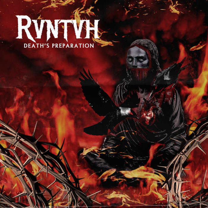 Death's Preparation | Rvntvh