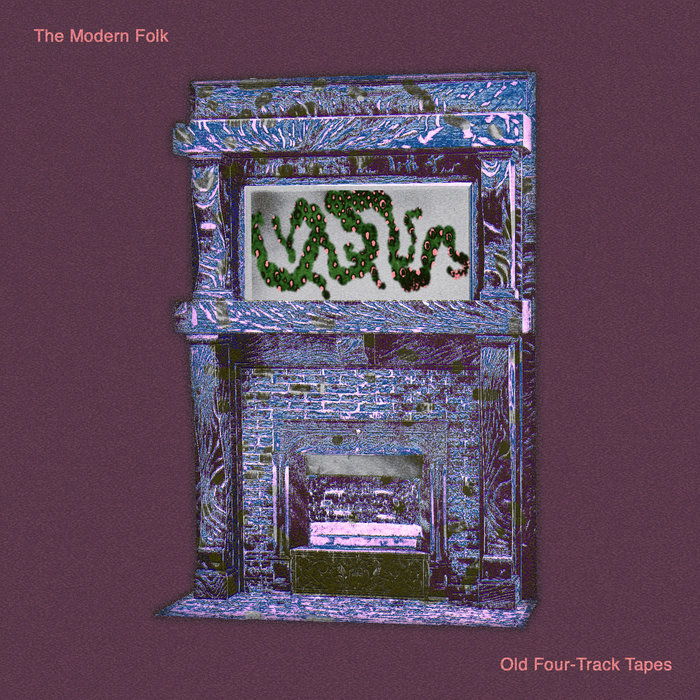 old four-track tapes | the modern folk