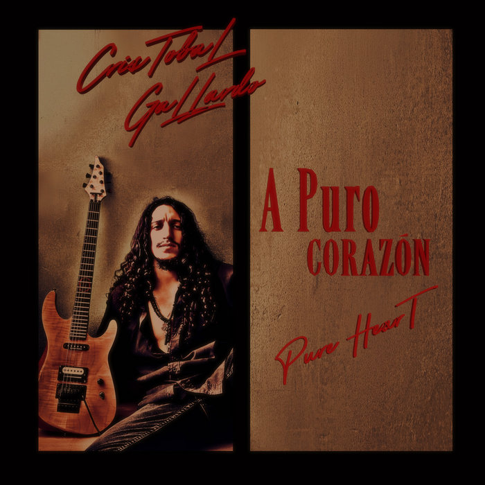 A Puro Corazón | Cristobal Gallardo