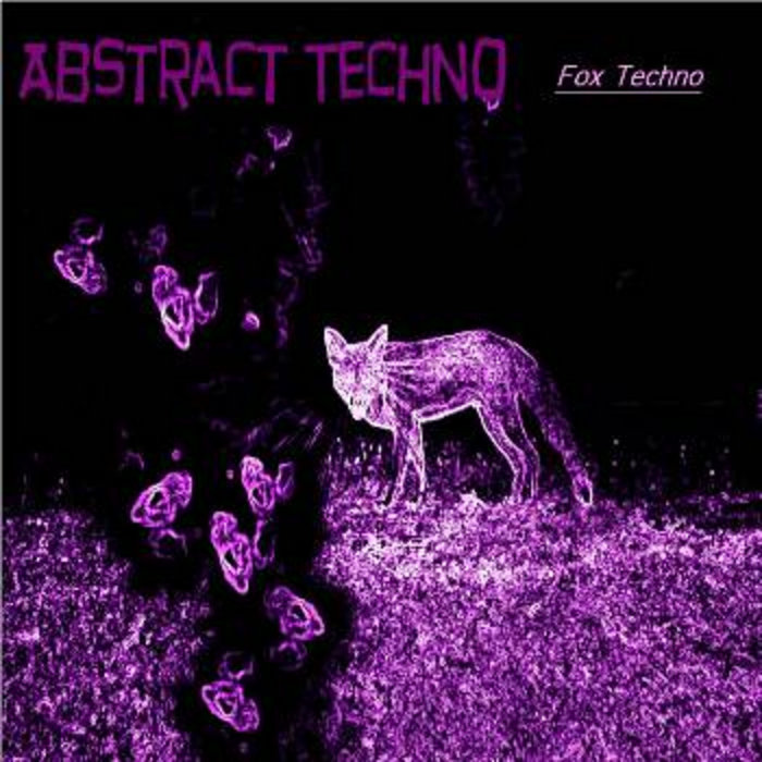Abstract Techno | Techno Skunk ( Fox Techno)