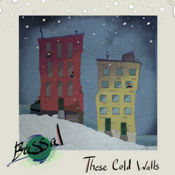 These Cold Walls | Bassal