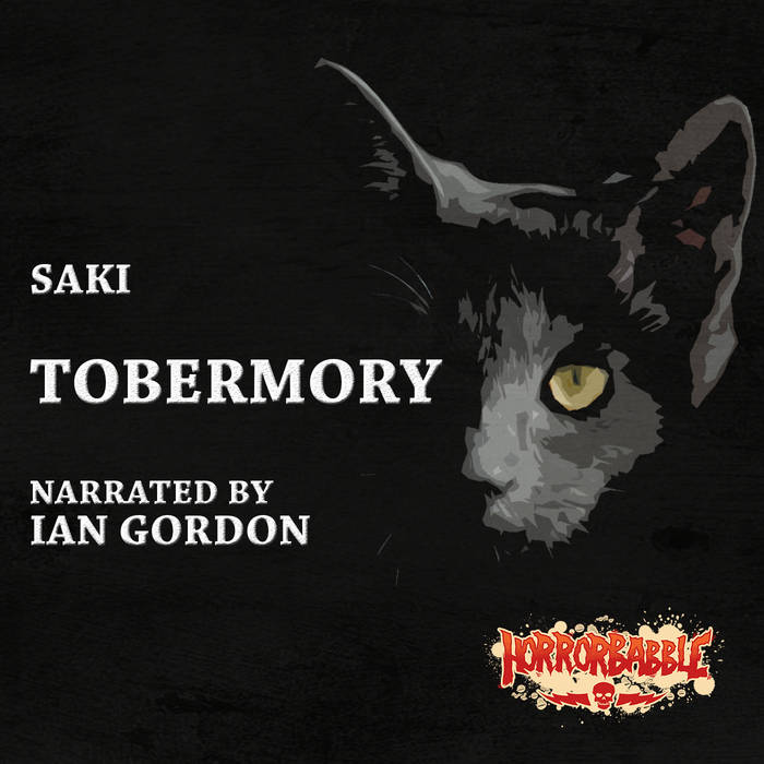 Tobermory | Saki | HorrorBabble
