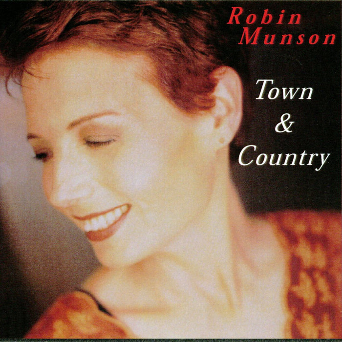 Town & Country | Robin Munson