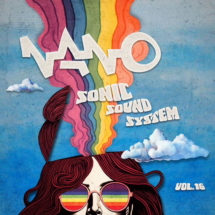 Nano Sonic Sound System Vol. 16 | Various Artists | Nano Records