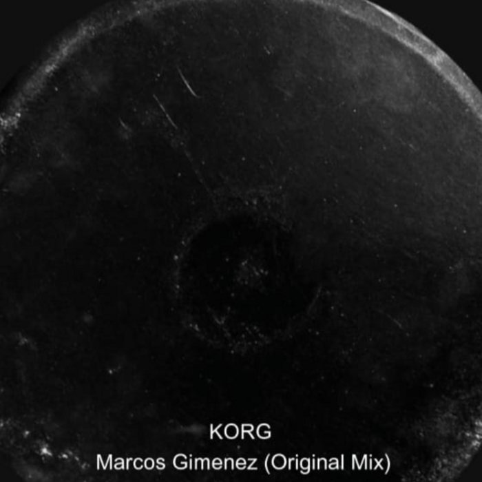 KORG - Marcos Gimenez (Original mix) | Marcos Gimenez