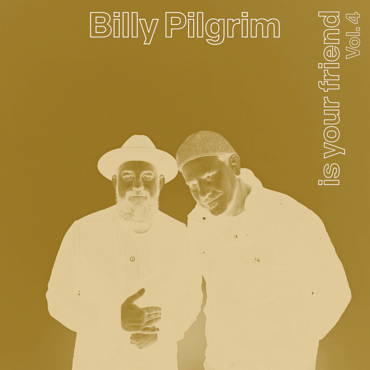 Billy Pilgrim Is Your Friend Vol. 4 | Billy Pilgrim