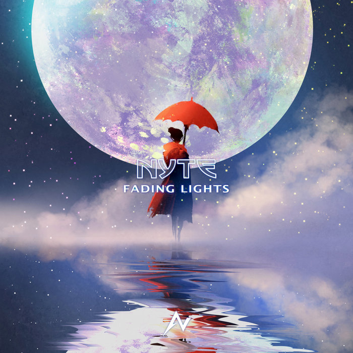 Fading Lights | Nyte