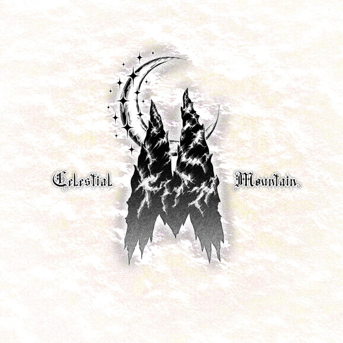 Celestial Mountain | Celestial Mountain