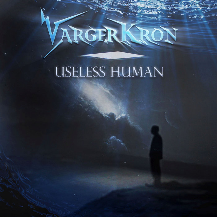 Useless Human - Single | VargerKron