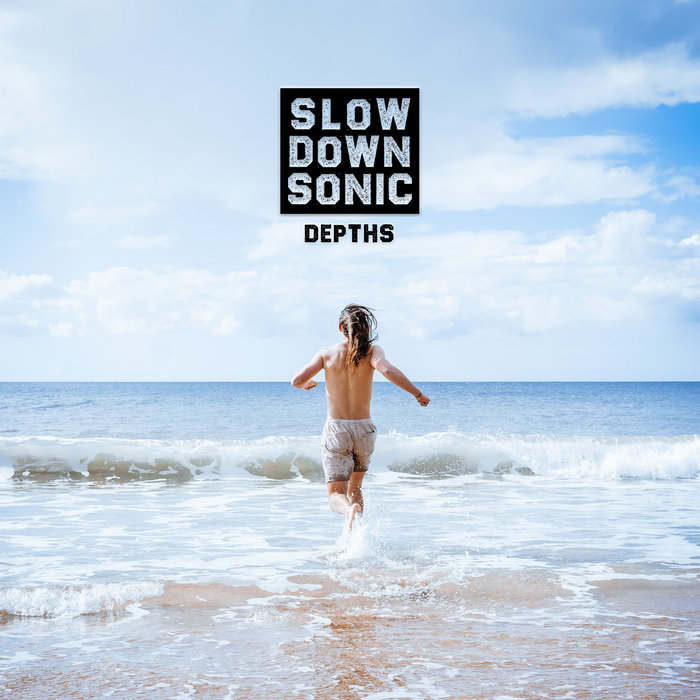 Depths | SLOW DOWN SONIC