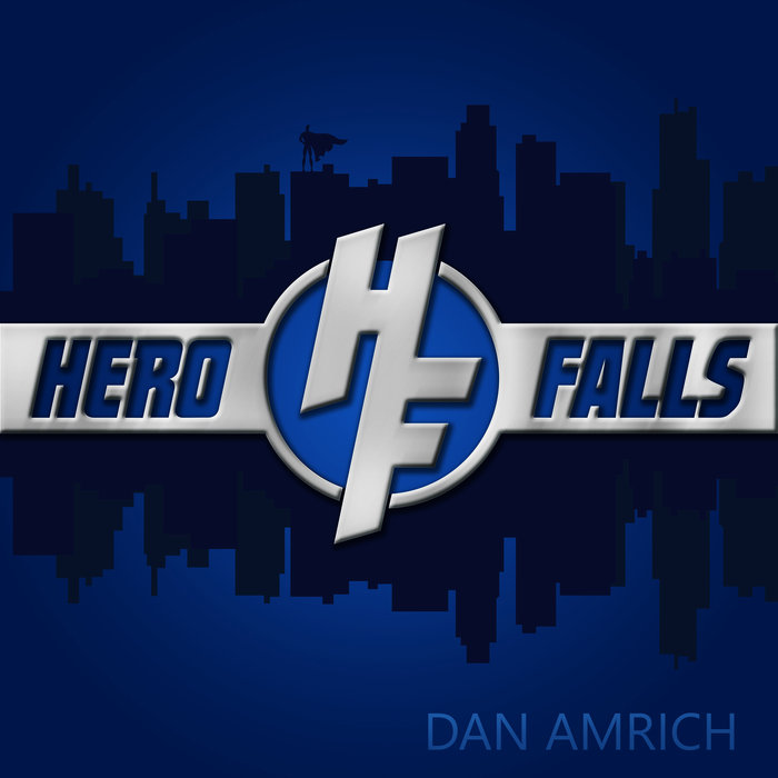 Hero Falls: Origins | Dan Amrich