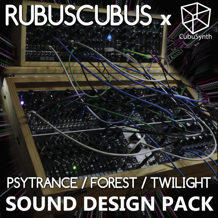 Psytrance / Forest / Twilight Sound Design Pack (Rubuscubus) | RUBUSCUBUS