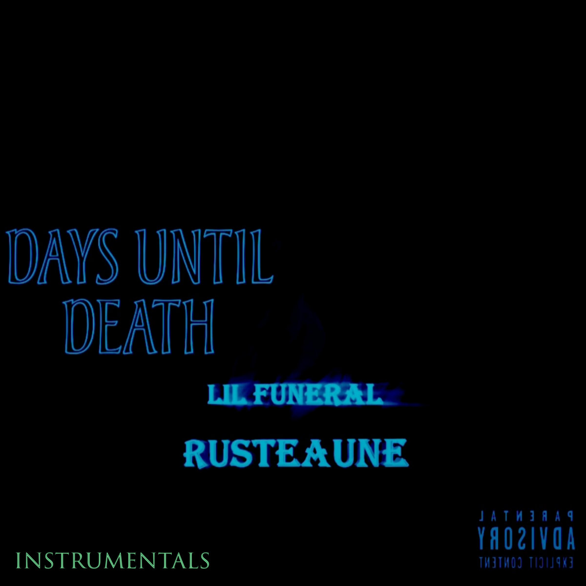 DAYS UNTIL DEATH [COMPLETE] [INSTS.] | Rusteaune