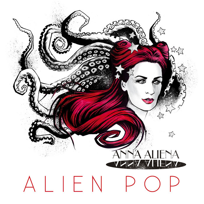 Alien Pop | Anna Aliena