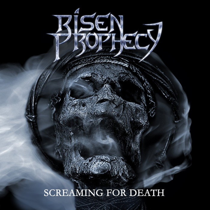 Screaming for Death | Risen Prophecy