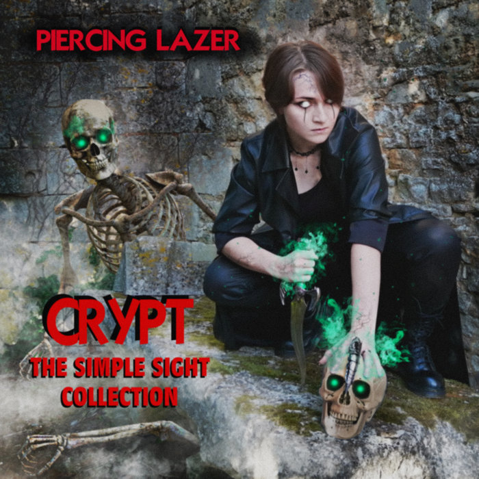 Crypt: The Simple Sight Collection | Piercing Lazer