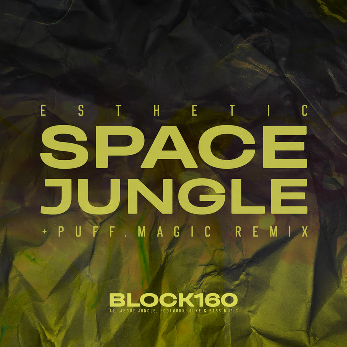 Space Jungle | Esthetic