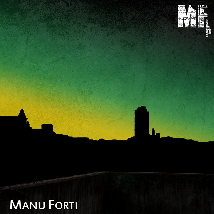MF LP | Manu Forti | 99% Studios