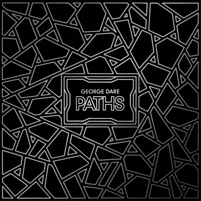 Paths | George Dare