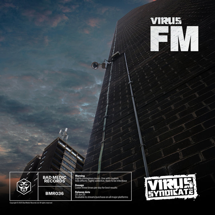 Virus FM | Virus Syndicate | Bad Medic Records