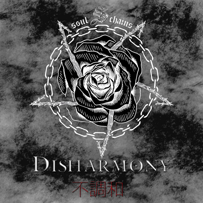 DISHARMONY | Soul S Chains