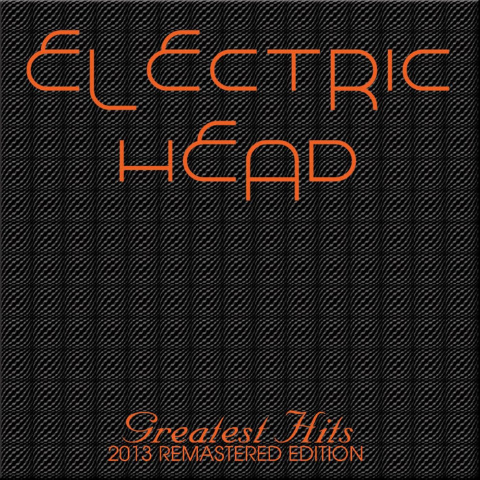 Greatest Hits | Electric Head