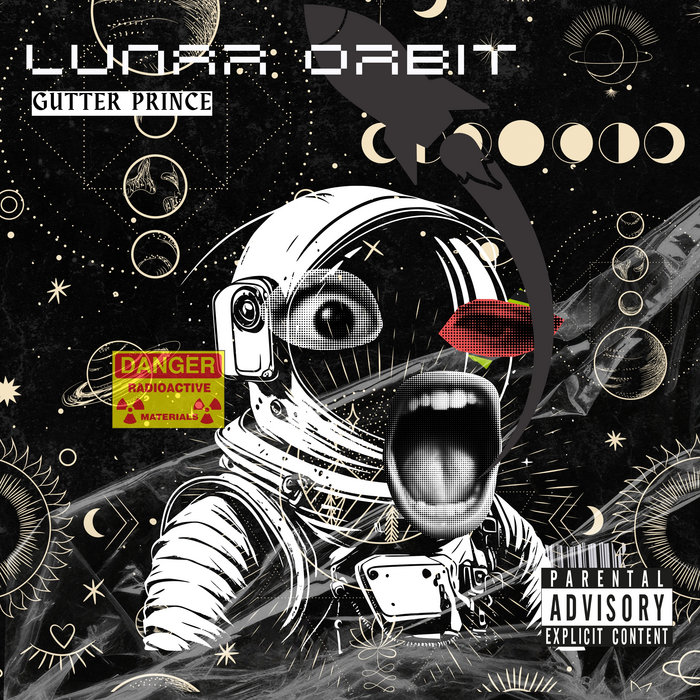 LUNAR ORBIT | Gutter Prince