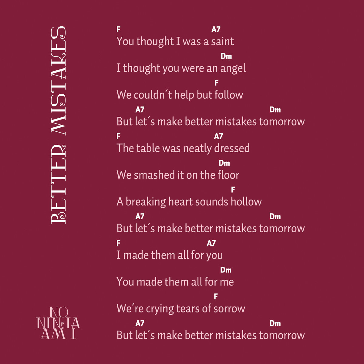 Better Mistakes (single & pastiche) | No Ninja Am I